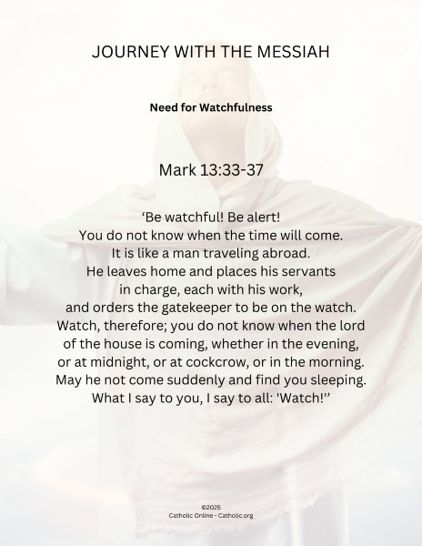 Journey with the Messiah – Mark 13:33-37 (FREE PDF) | Catholic Online Learning Resources